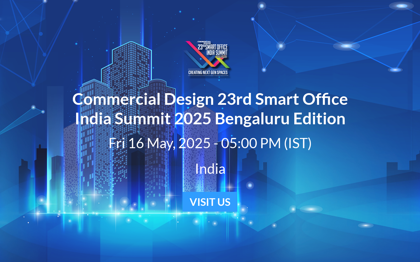 Commercial Design 23rd Smart Office India Summit 2025 Bengaluru Edition